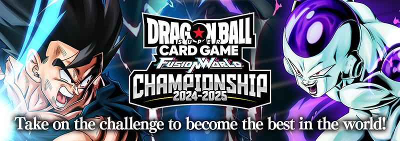 EVENTS | Dragon Ball Super Card Game Fusion World - Official Web Site