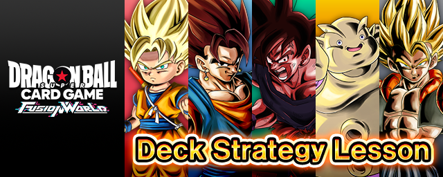 [DIGITAL ver.] Deck Strategy Lesson | Dragon Ball Super Card Game ...